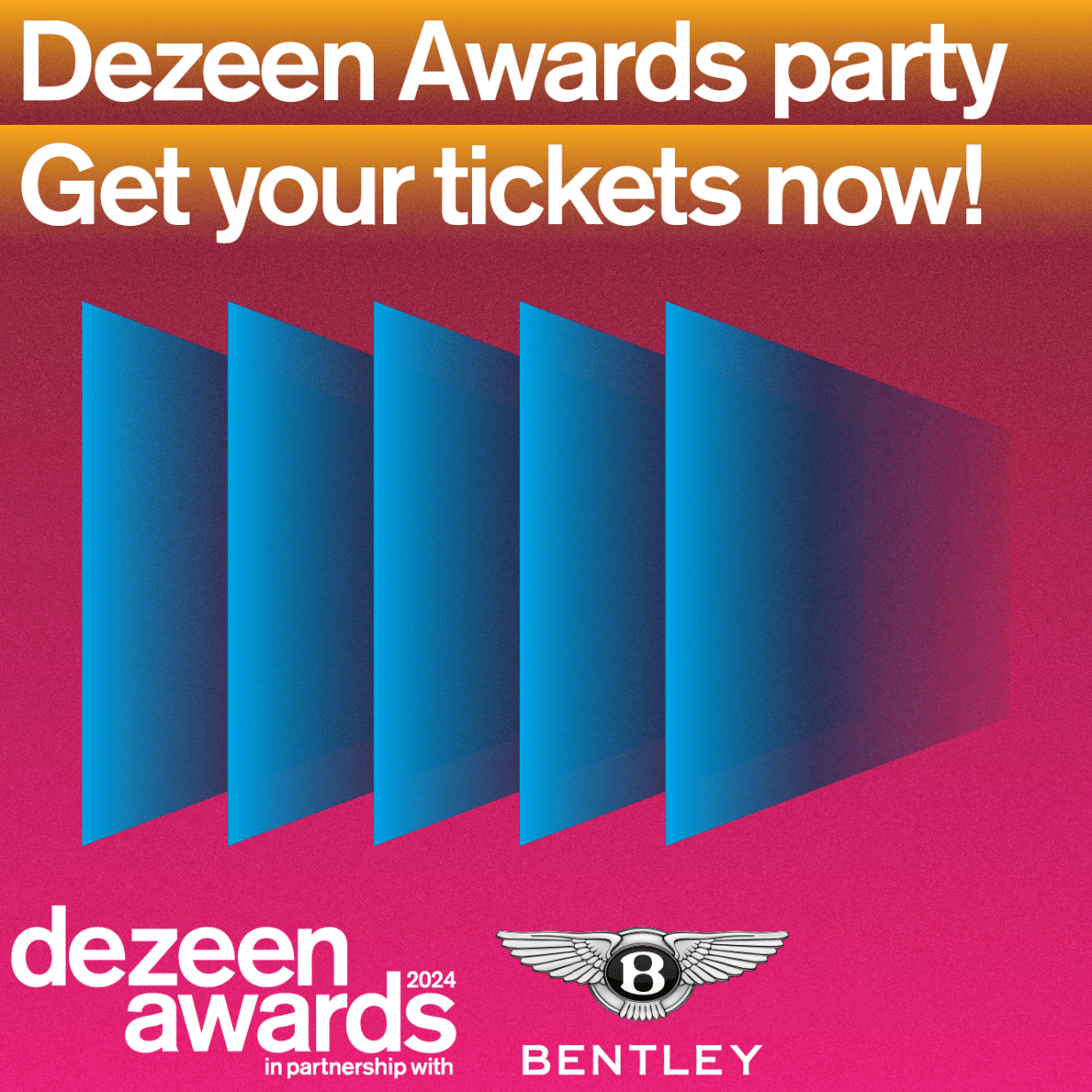 Tickets Dezeen Awards 2024