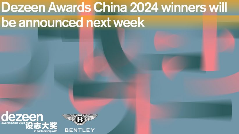 Dezeen Awards China 2024 winners to be revealed next week
