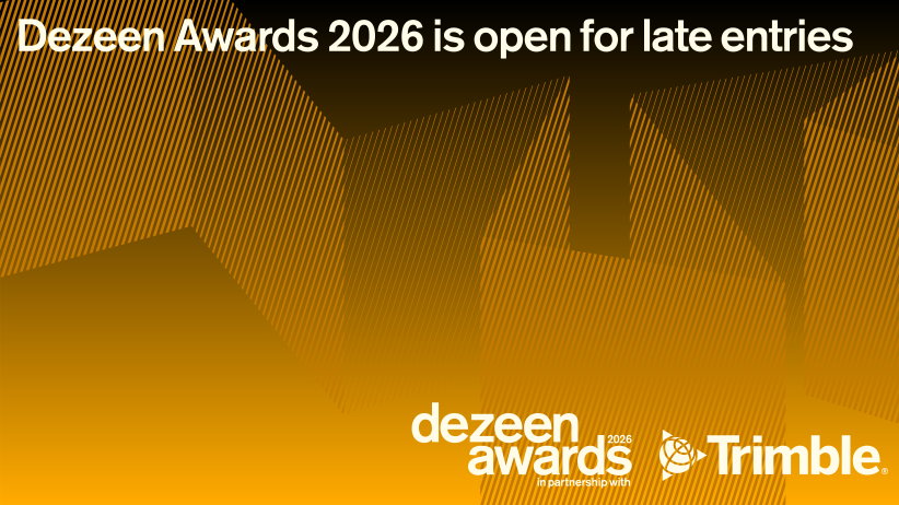 Dezeen Awards 2026 is open for late entries