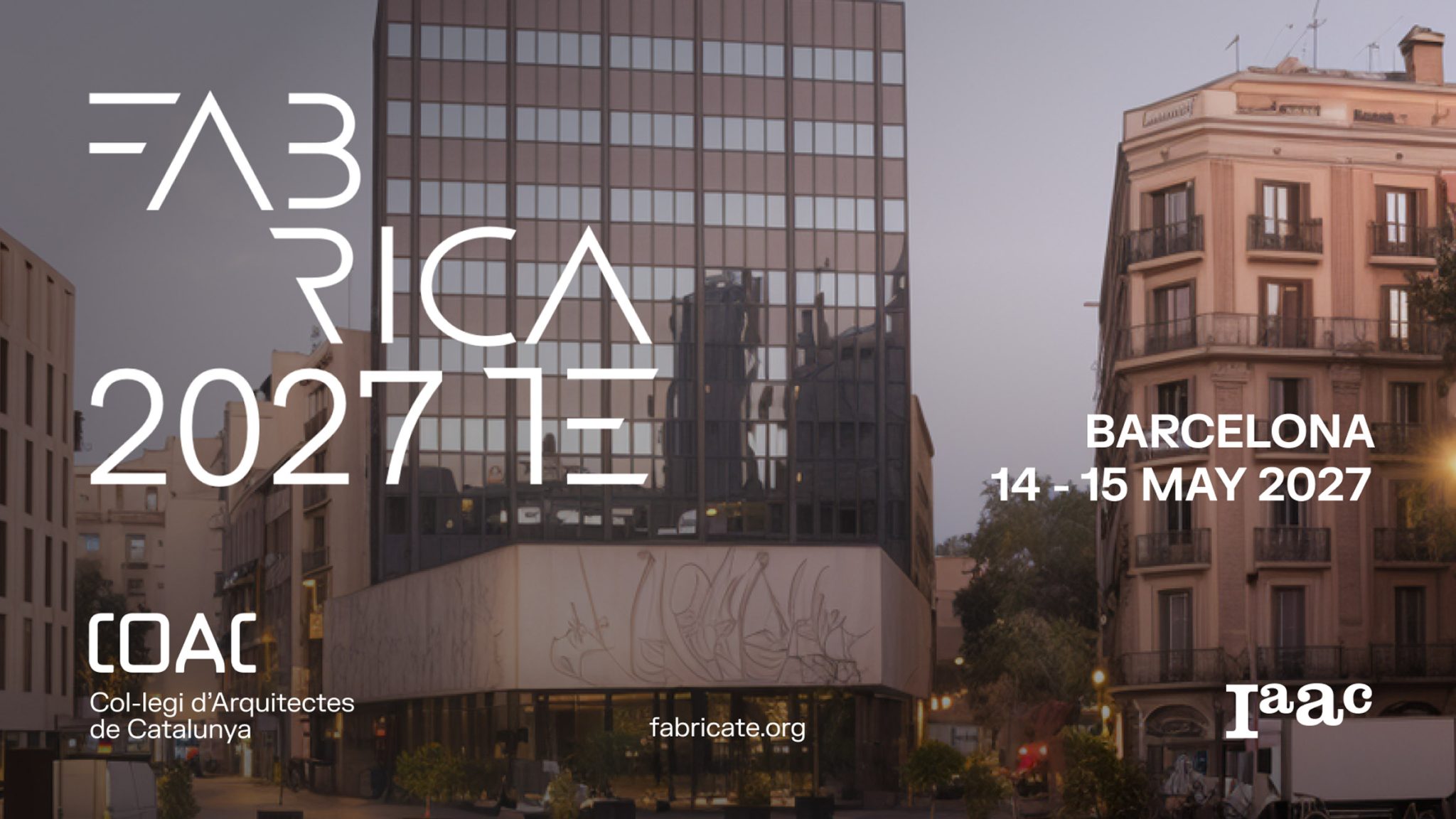Fabricate 2027 | Dezeen Events Guide